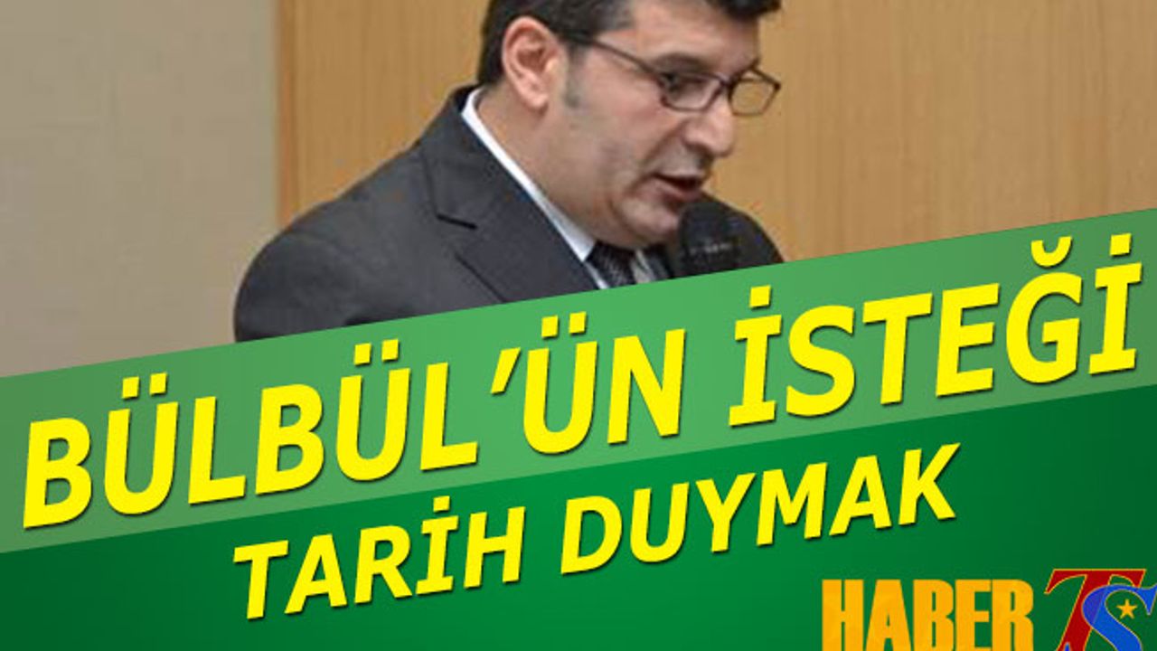 Şaban Bülbül: Tarih Duymak İstiyoruz - Trabzon Haber | Son Dakika ...