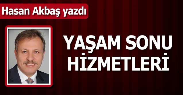 Hasan Akbaş: YAŞAM SONU HİZMETLERİ - Trabzon Haber - Trabzonspor ...
